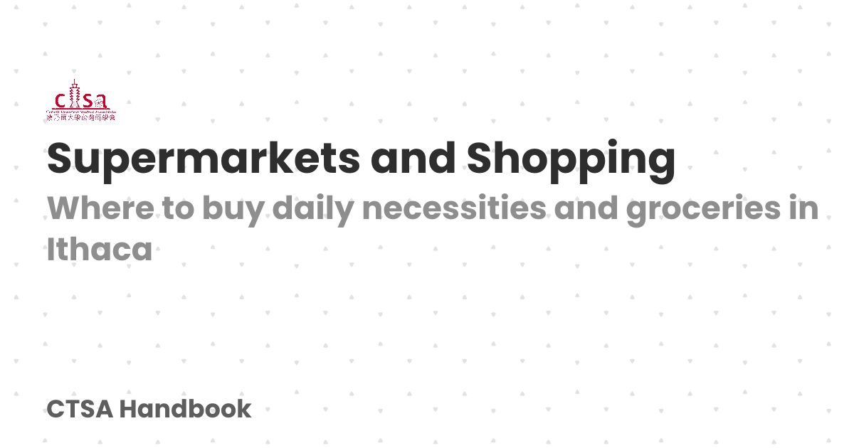 Supermarkets and Shopping | CTSA新生手冊